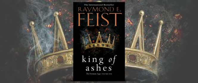 Raymond E. Feist on King of Ashes - The Booktopian