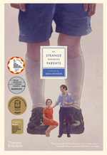 My Strange Shrinking Parents by Zeno Sworder | 9781760761233 | Booktopia