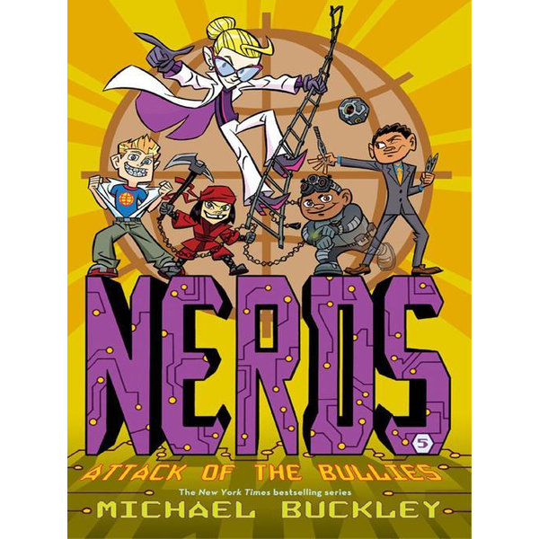Nerds Book 5 Attack Of The Bullies