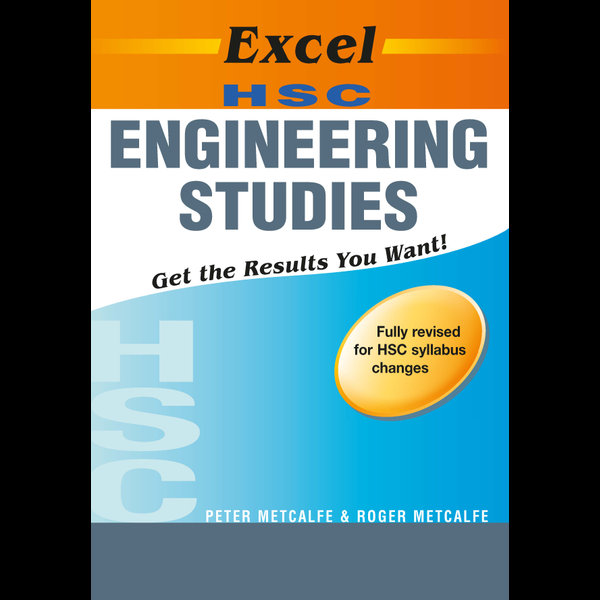 Excel HSC Engineering Studies, Get the Results You Want! by Peter ...
