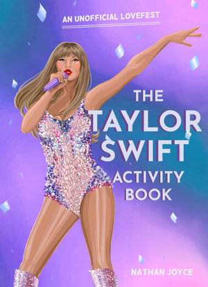 The Taylor Swift Activity Book by Nathan Joyce | 9780008713317 | Booktopia