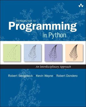 Introduction to Programming in Python by Robert Sedgewick | An Interdisciplinary Approach ...