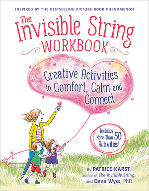 The Invisible String Workbook by Patrice Karst | Creative Activities to ...