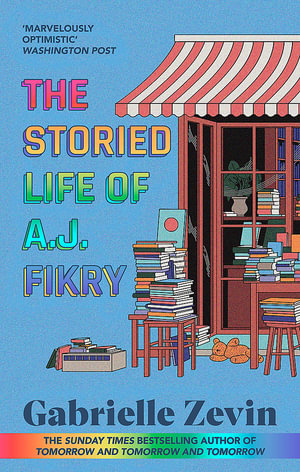 The Storied Life of A.J. Fikry by Gabrielle Zevin | 9780349146362 | Booktopia