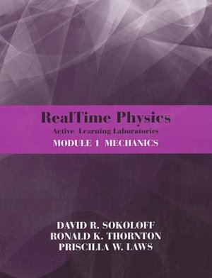 RealTime Physics: Active Learning Laboratories, Module 1 by David R. Sokoloff | Mechanics ...