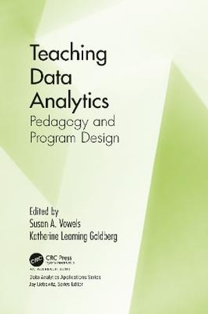 Teaching Data Analytics by Susan Vowels | Pedagogy and Program Design ...