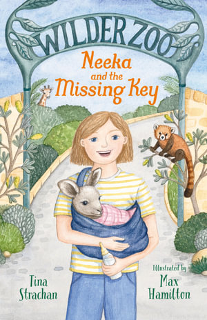 Neeka and the Missing Key by Tina Strachan | 9781460764558 | Booktopia