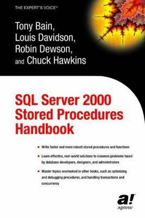 SQL Server 2000 Stored Procedures Handbook by Tony Bain | 9781590592878 | Booktopia