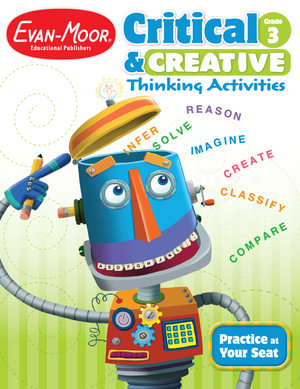 Critical and Creative Thinking Activities, Grade 3 Teacher Resource by ...