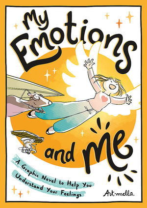 My Emotions and Me by Art-mella Art-mella | A Graphic Novel to Help You ...