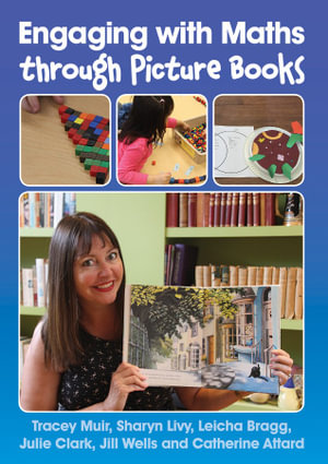 Engaging with Mathematics through Picture Books by Tracey Muir | Rich ...