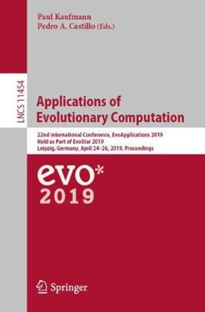 Applications of Evolutionary Computation by Paul Kaufmann | 22nd ...