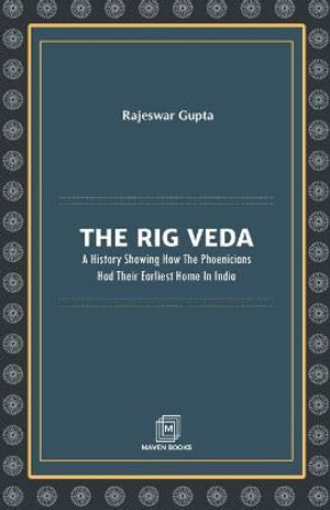 The Rig Veda by Rajeswar Gupta | 9789387826366 | Booktopia