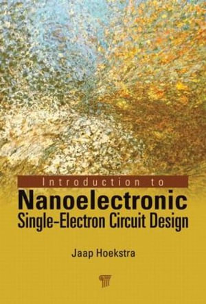 Introduction to Nanoelectronic Single-Electron Circuit Design by Jaap ...